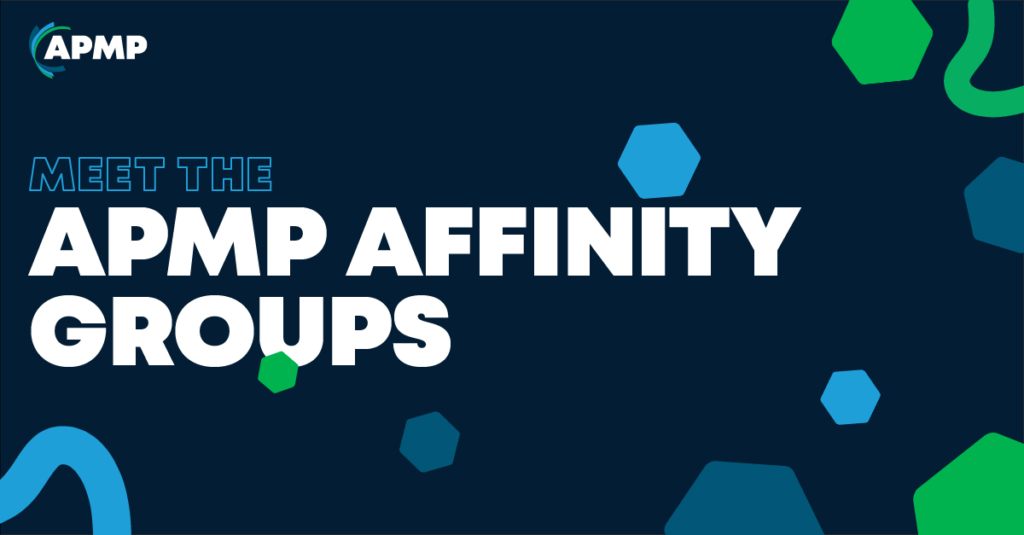 Meet The APMP Affinity Groups! – Winning the Business