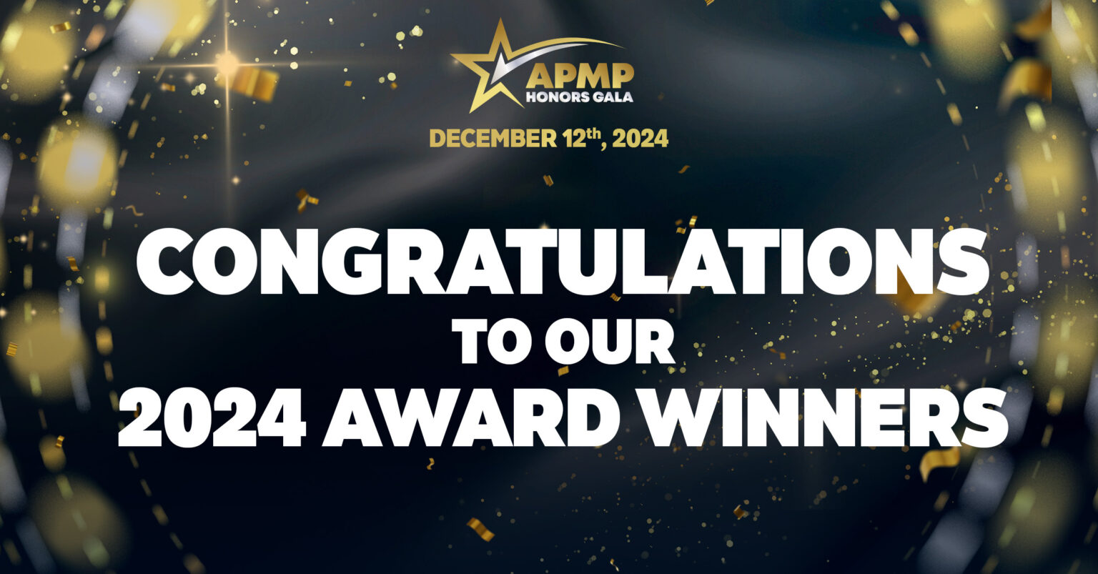 2024 APMP Honors Gala: A Celebration of Our Profession’s Superstars ...